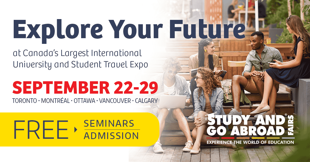 University Fair Canada - Study Abroad and Experience the World of ...